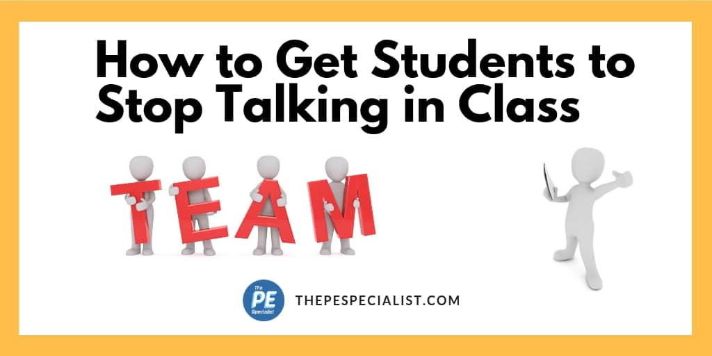 004 – How to Get Students to Stop Talking While You’re Teaching